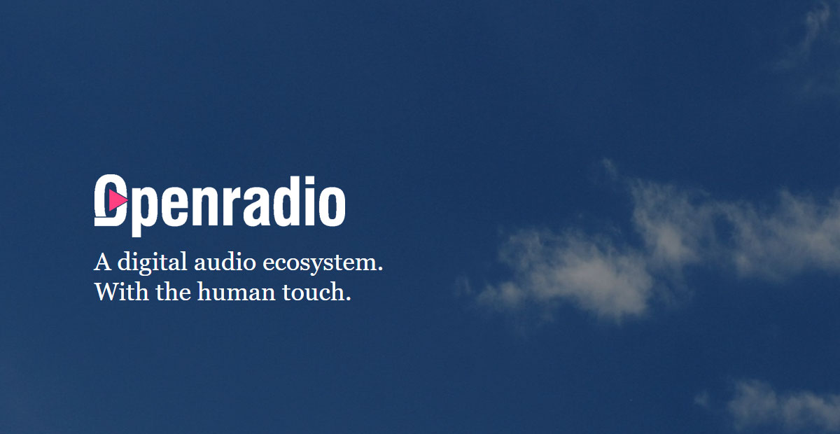 Open Radio: software and services for Audio and Broadcast - Open Radio